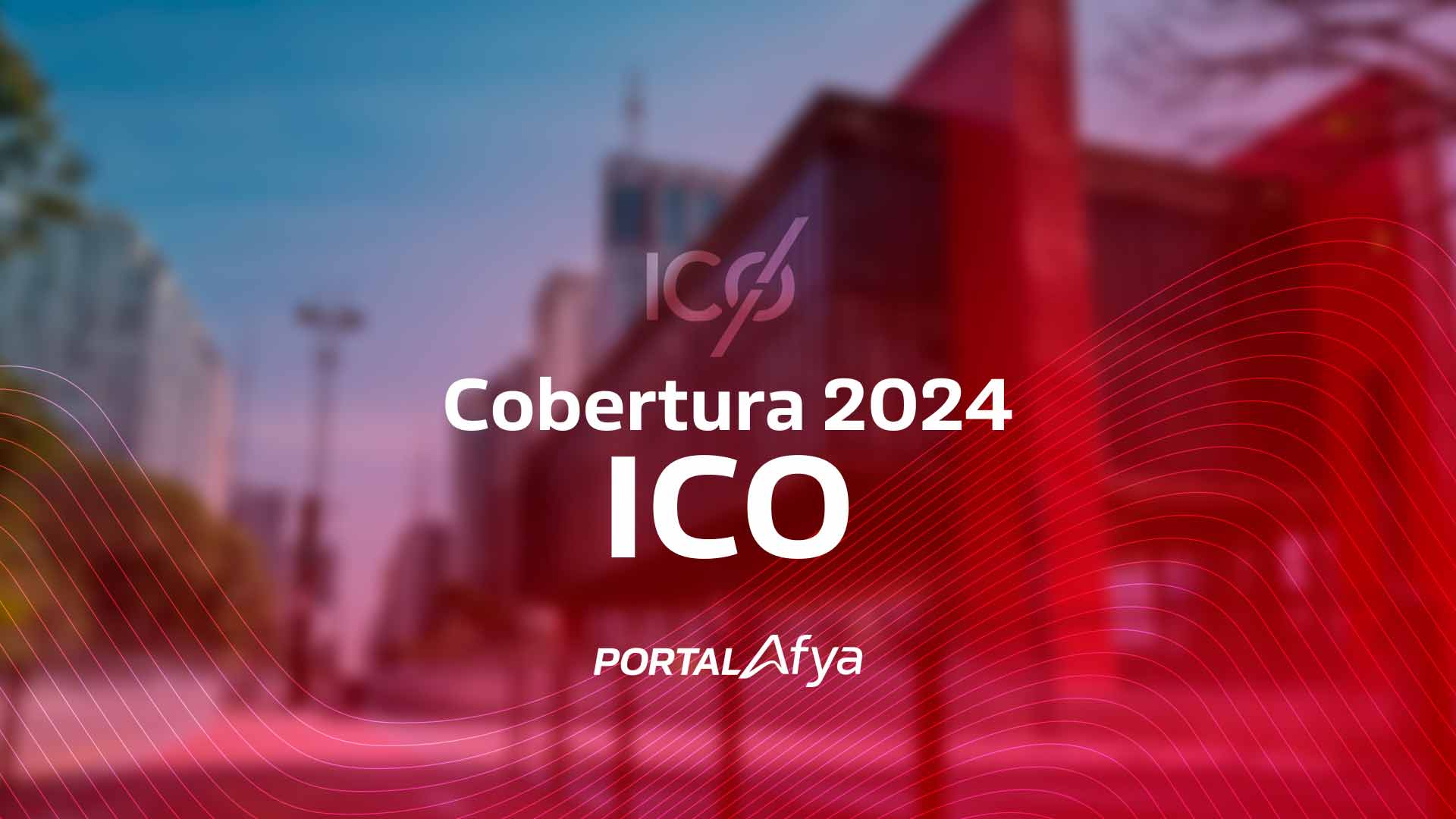 Confira os destaques do ICO 2024 - Portal Afya